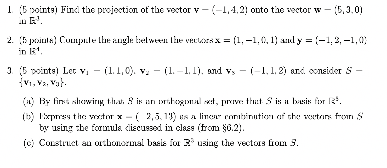 Solved (5 ﻿points) ﻿Find the projection of the vector | Chegg.com