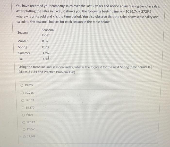 Solved You have recorded your company sales over the last 2 | Chegg.com