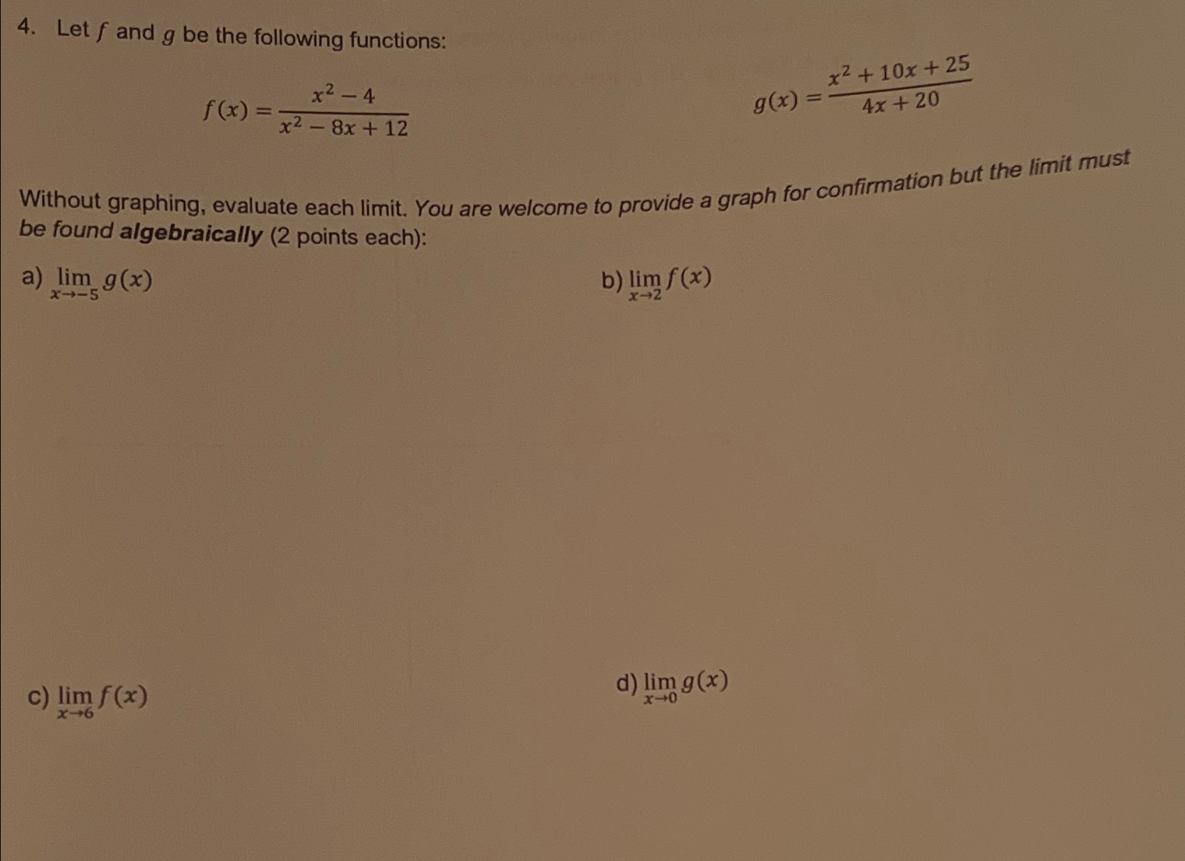 Solved Let F ﻿and G ﻿be The Following