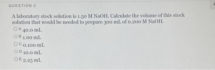 Solved A laboratory stock solution is 1.50MNaOH. Calculate | Chegg.com