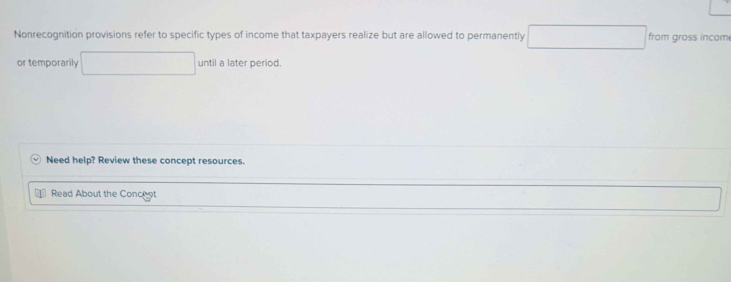 Solved Nonrecognition provisions refer to specific types of | Chegg.com