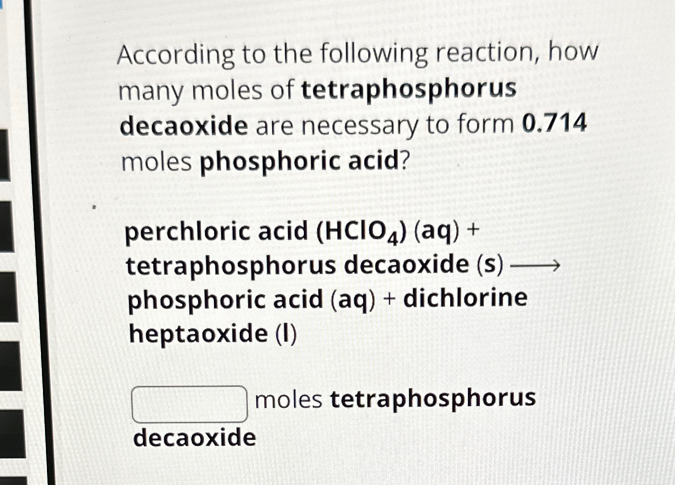 Solved According to the following reaction, how many moles | Chegg.com
