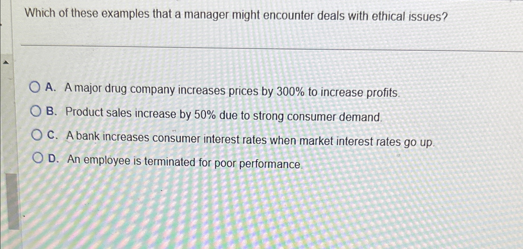 Solved Which of these examples that a manager might | Chegg.com