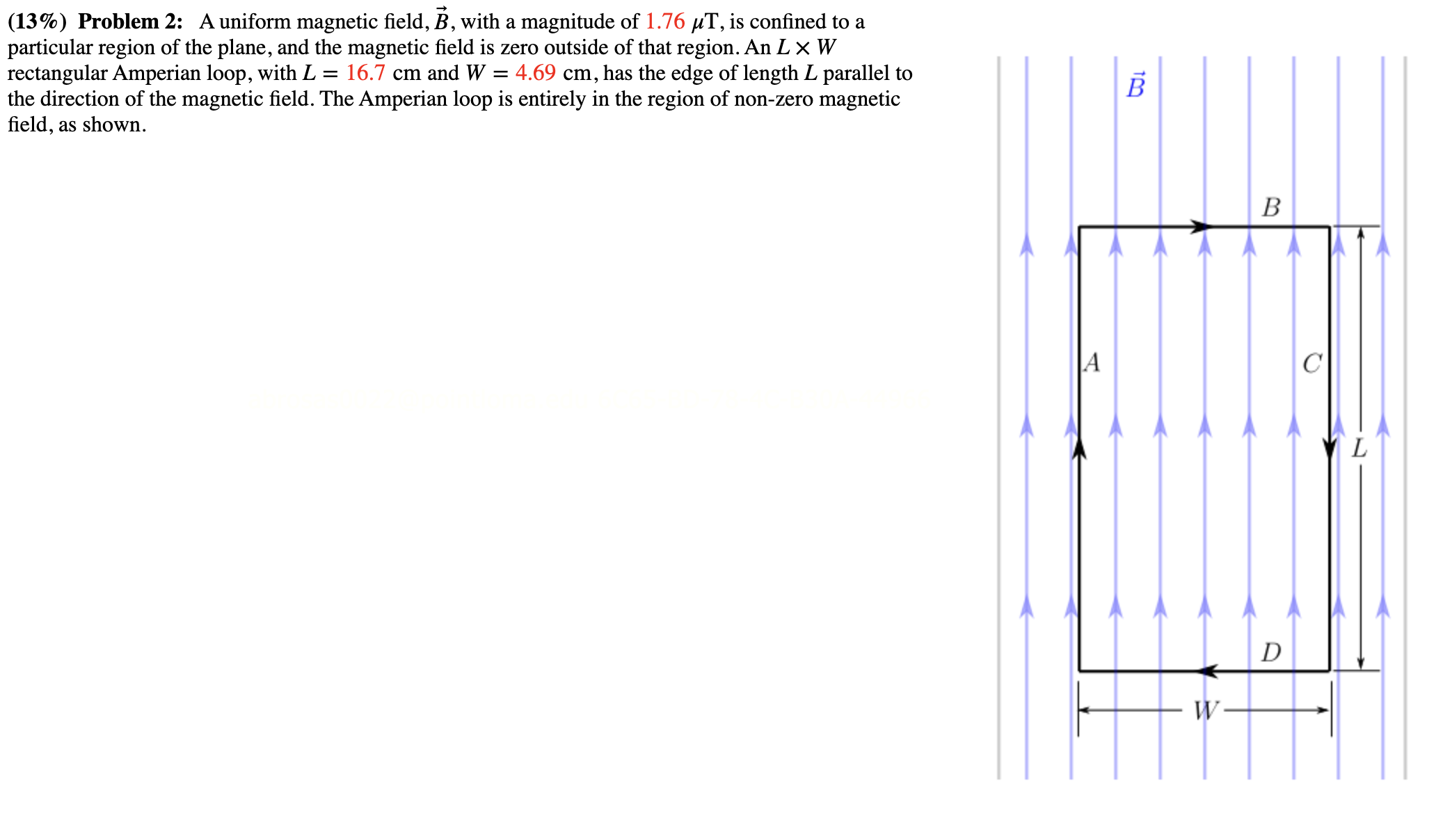 Solved (13%) ﻿Problem 2: A uniform magnetic field, vec(B), | Chegg.com
