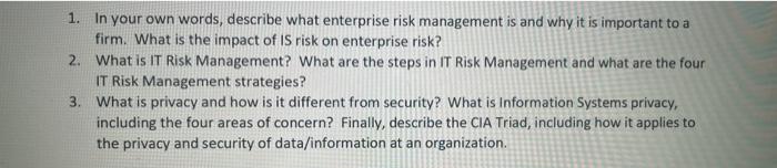 [Solved]: 1. In your own words, describe what enterprise ri