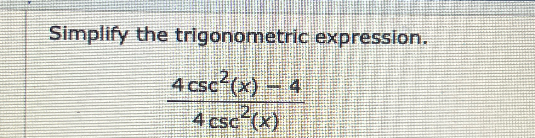 Solved Simplify the trigonometric | Chegg.com