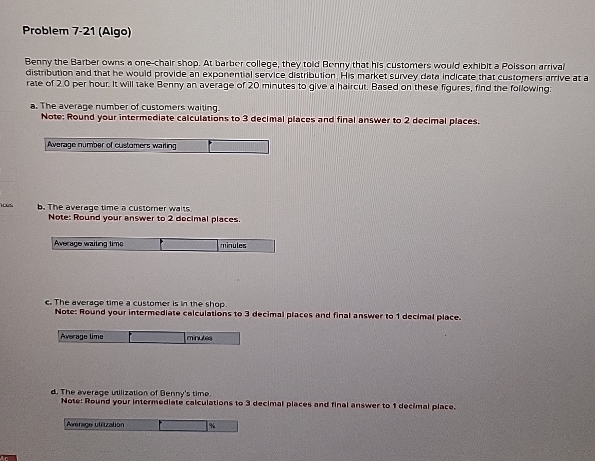 Solved Problem 7-21 (Algo)Benny the Barber owns a one-chair | Chegg.com