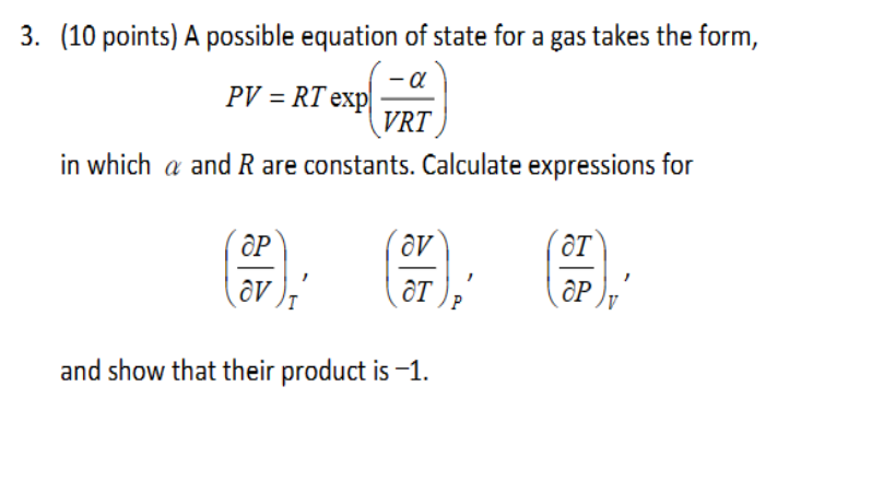 Solved (10 ﻿points) ﻿A possible equation of state for a gas | Chegg.com