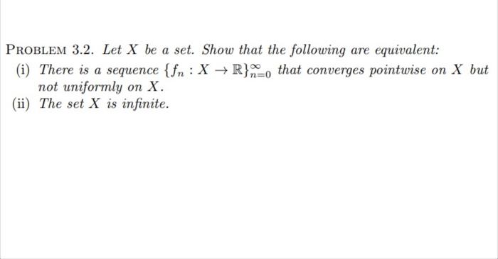 Solved Problem 3.2. Let X be a set. Show that the following | Chegg.com