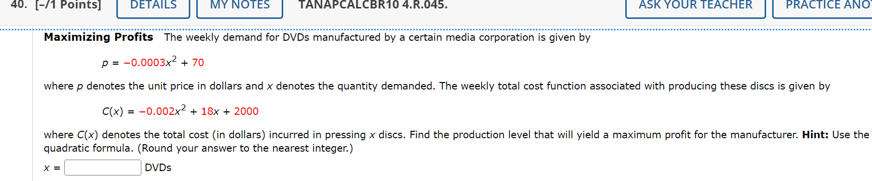 Solved Maximizing Profits The weekly demand for DVDs | Chegg.com