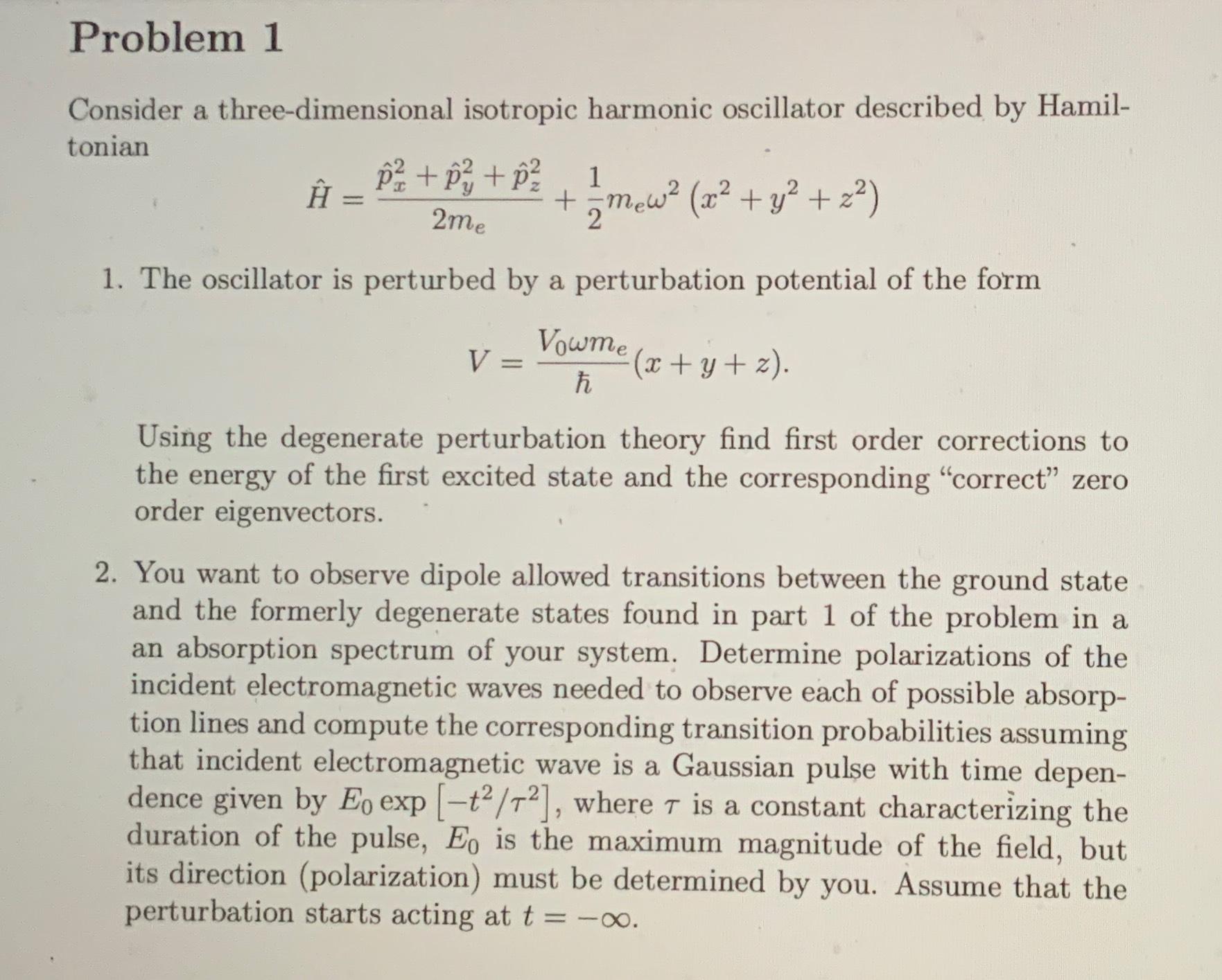 Solved Problem 1Consider a three-dimensional isotropic | Chegg.com