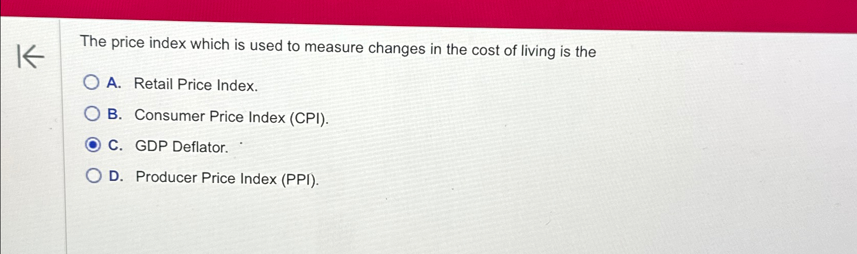 Solved The price index which is used to measure changes in | Chegg.com