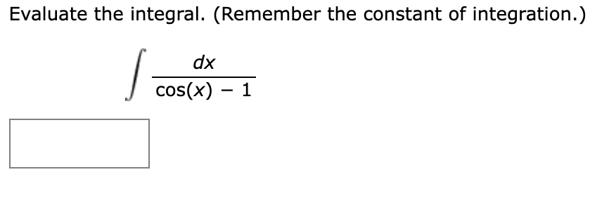 Solved Evaluate the integral. (Remember the constant of | Chegg.com