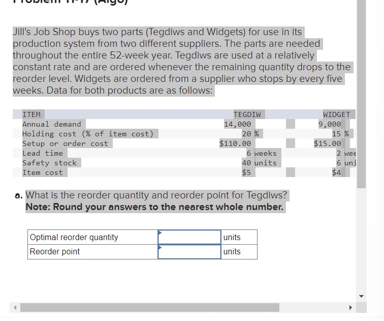 Solved Jill's Job Shop buys two parts (Tegdiws and Widgets) | Chegg.com
