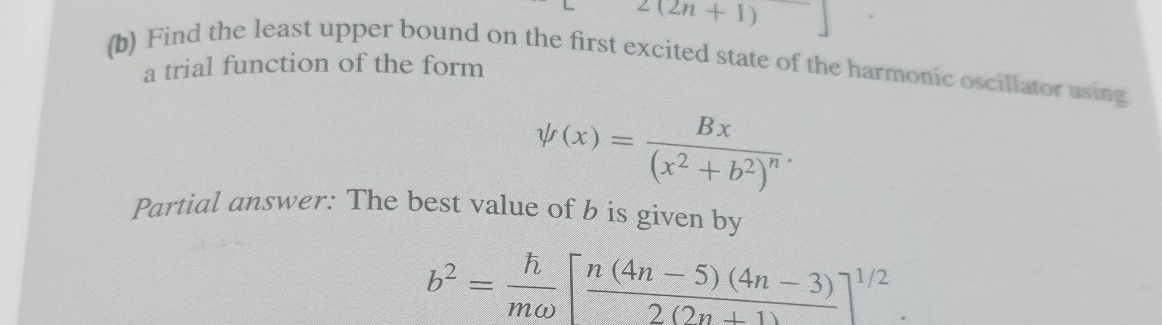 (b) ﻿Find the least upper bound on the first excited | Chegg.com