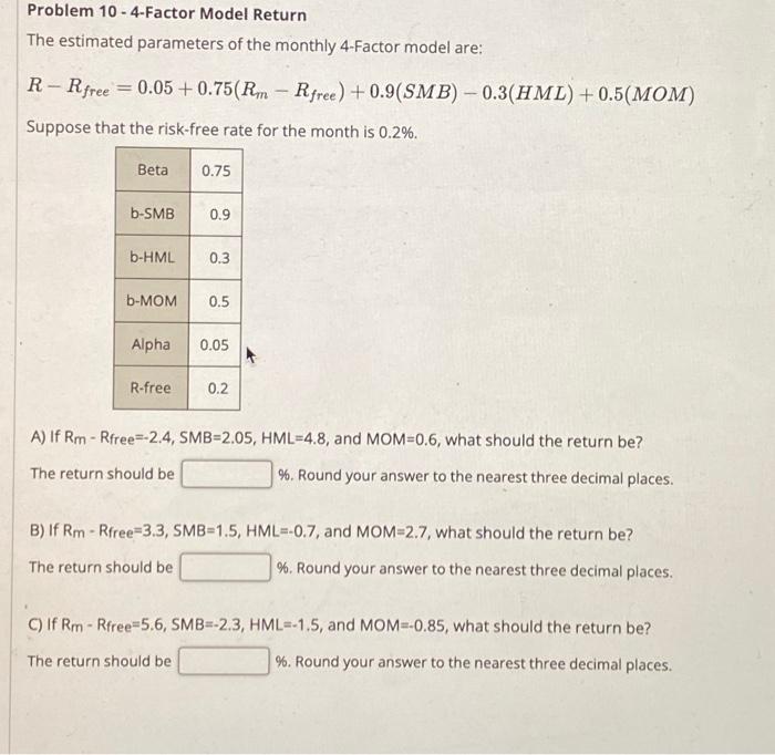 Solved Problem 10-4-Factor Model Return The estimated | Chegg.com