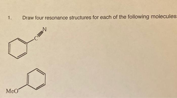 Solved Draw four resonance structures for each of the | Chegg.com