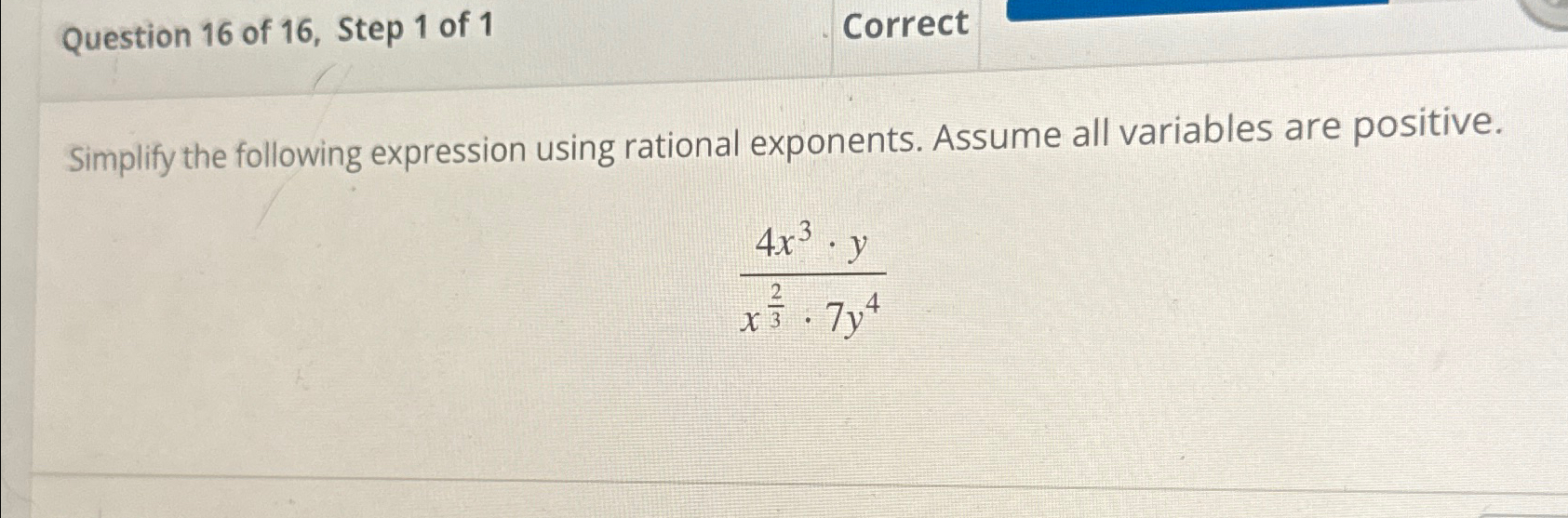Solved Question 16 ﻿of 16, ﻿Step 1 ﻿of 1CorrectSimplify the | Chegg.com