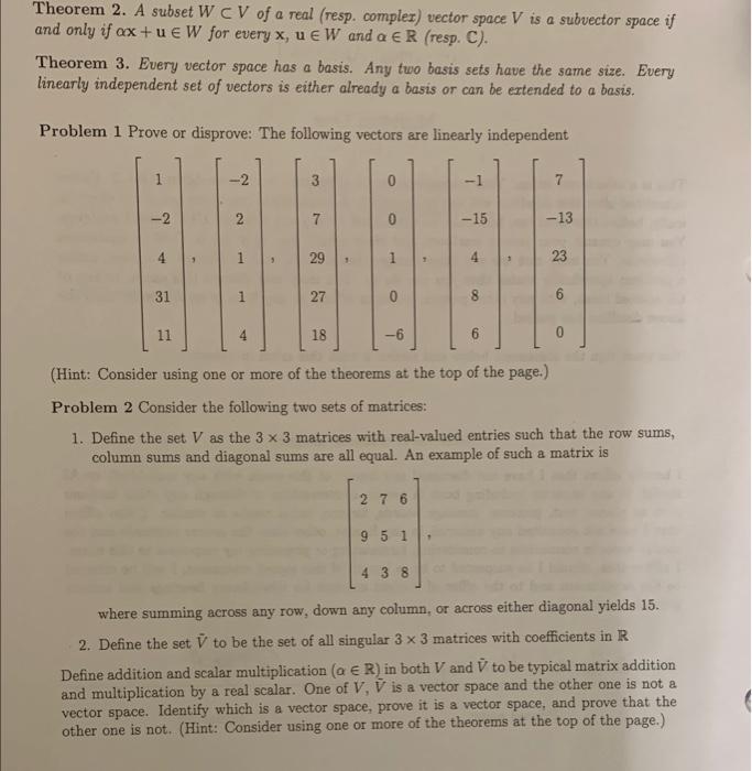 Solved Theorem 2. A subset W⊂V of a real (resp. complex) | Chegg.com