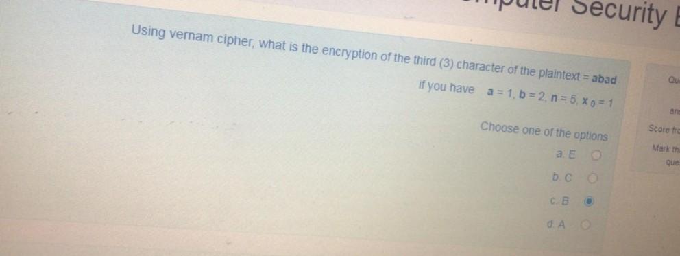 Solved Security Using vernam cipher, what is the encryption | Chegg.com