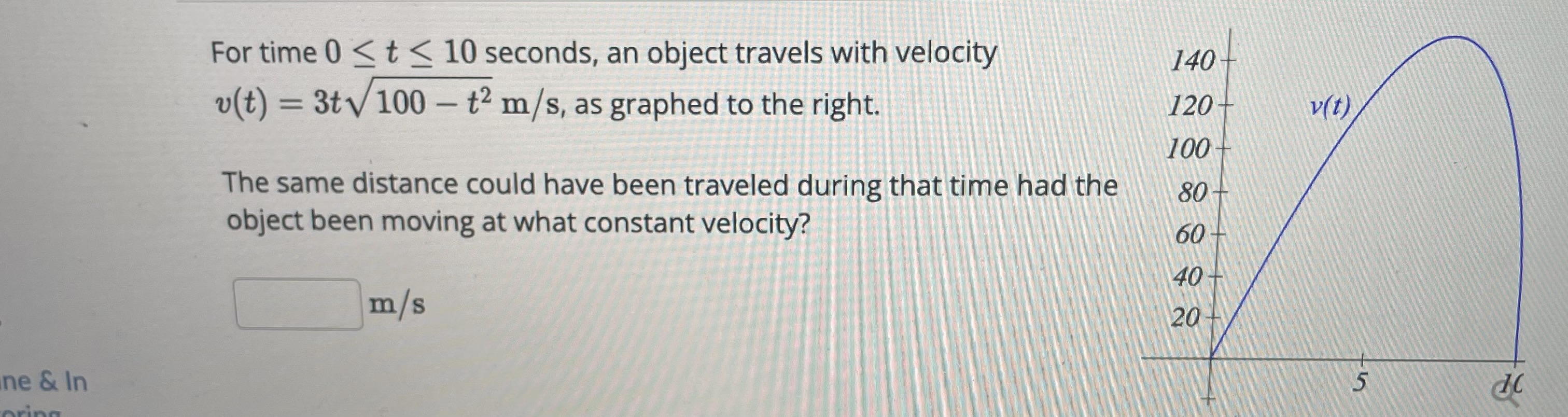 Solved For time 0≤t≤10 ﻿seconds, an object travels with | Chegg.com