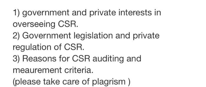 Solved 1) government and private interests in overseeing | Chegg.com