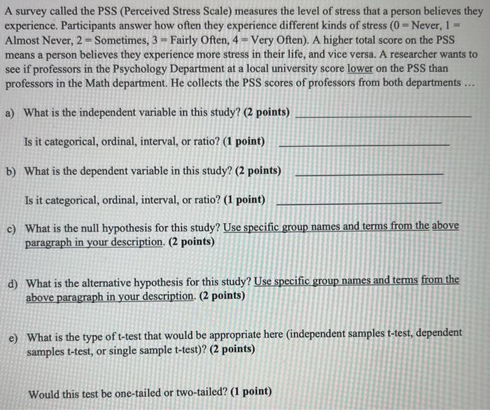Solved A survey called the PSS (Perceived Stress Scale) | Chegg.com