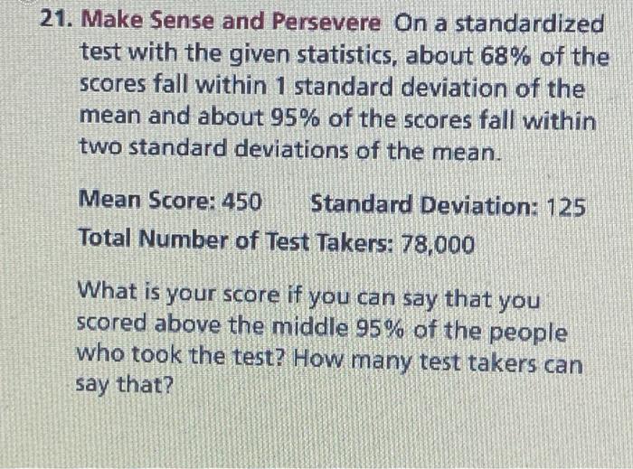 Solved 21. Make Sense and Persevere On a standardized test | Chegg.com