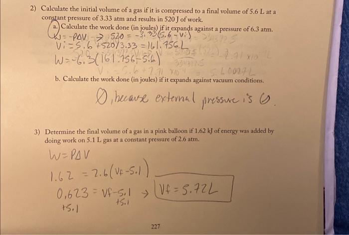 Solved Calculate the initial volume of a gas if it is | Chegg.com