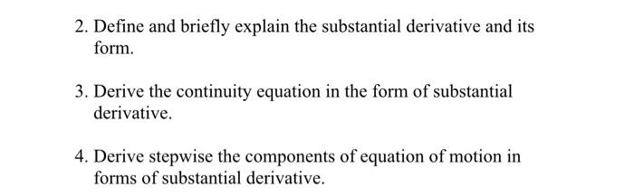Solved 2. Define and briefly explain the substantial | Chegg.com