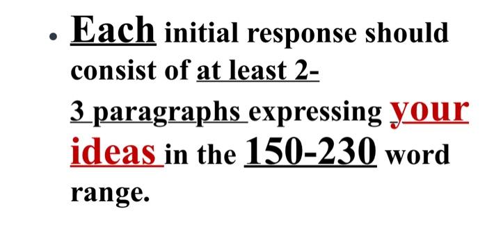 - Each initial response should consist of at least 2- | Chegg.com