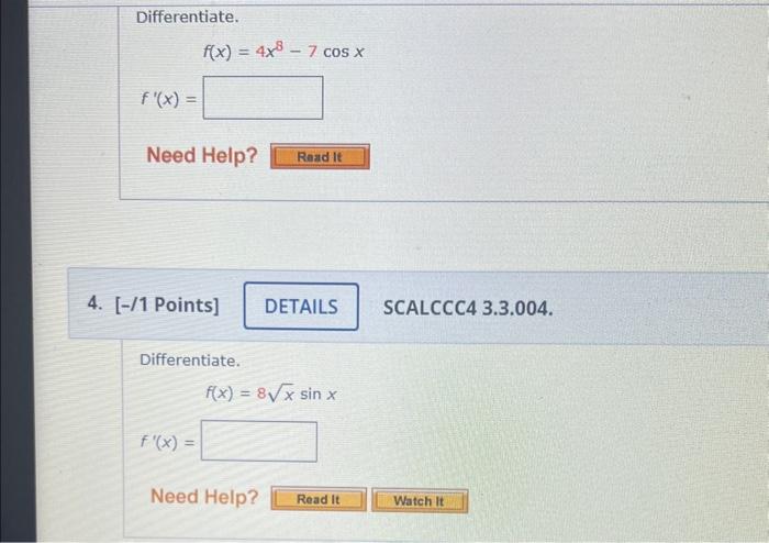 Solved Differentiate. f(x)=4x8−7cosx f′(x)= 11 Points] | Chegg.com