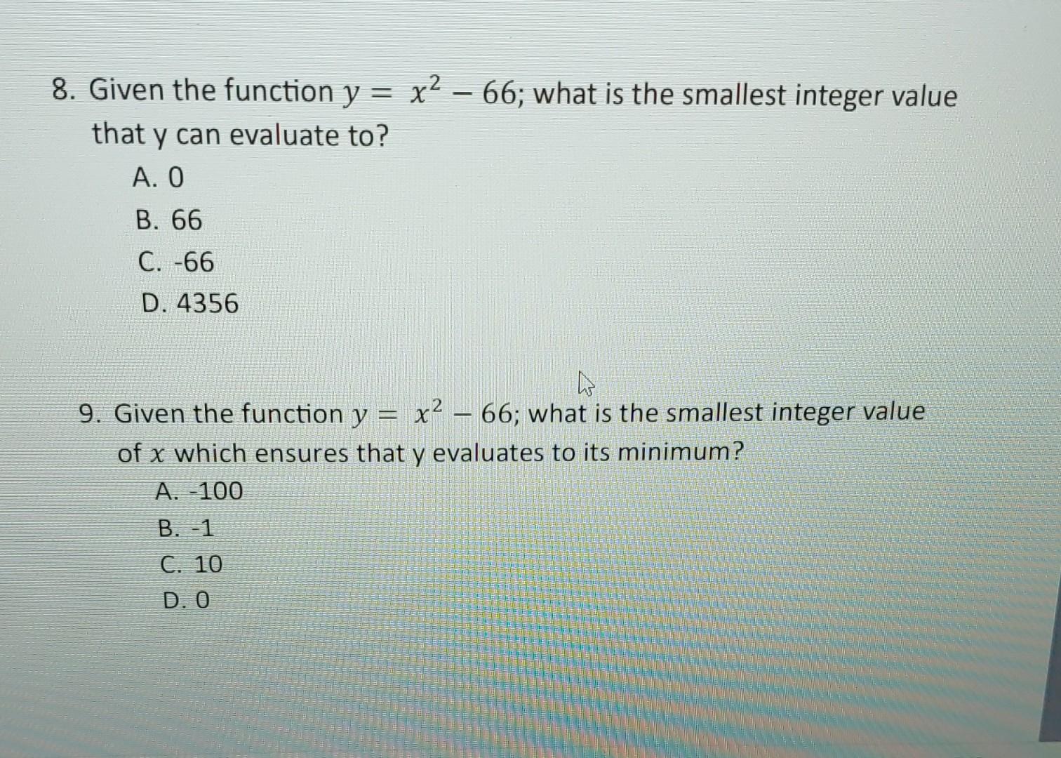 Solved 8. Given the function y=x2−66; what is the smallest | Chegg.com