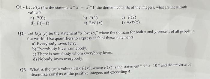 Solved Q1 - Let P(x) be the statement" x = x2"If the domain | Chegg.com