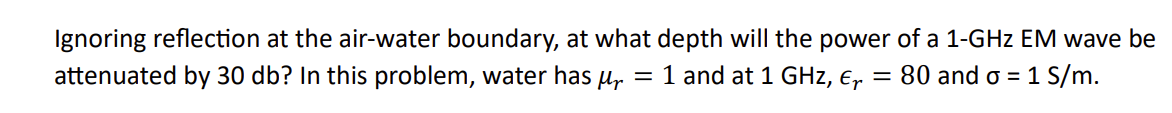 Solved Ignoring reflection at the air-water boundary, at | Chegg.com