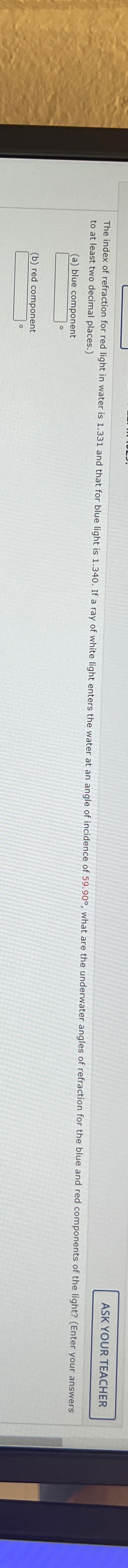 Solved ASK YOUR TEACHER (b) ﻿red component | Chegg.com