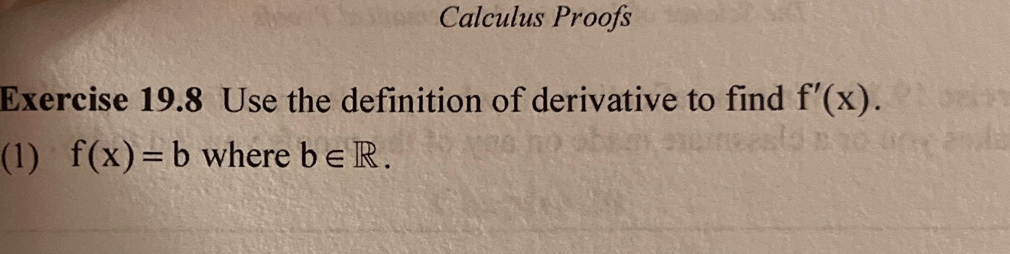Solved Calculus ProofsExercise 19.8 ﻿Use the definition of | Chegg.com