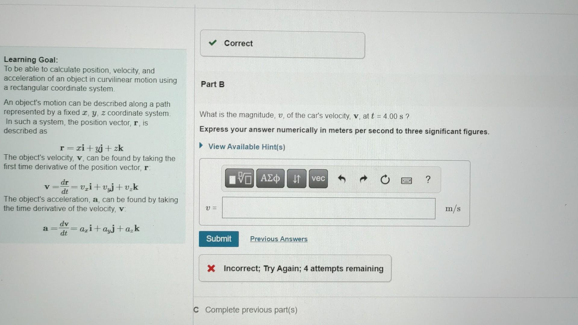 Solved ± Curvilinear Motion: Rectangular Components Part A | Chegg.com