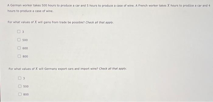 Solved A German worker takes 500 hours to produce a car and | Chegg.com