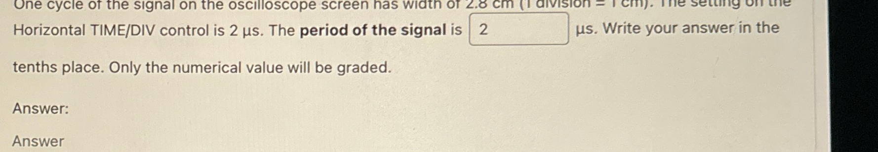 Solved Horizontal TIME/DIV control is 2μs. ﻿The period of | Chegg.com