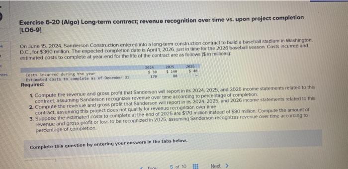 Solved Exercise 6-20 (Algo) Long-term contract; revenue | Chegg.com