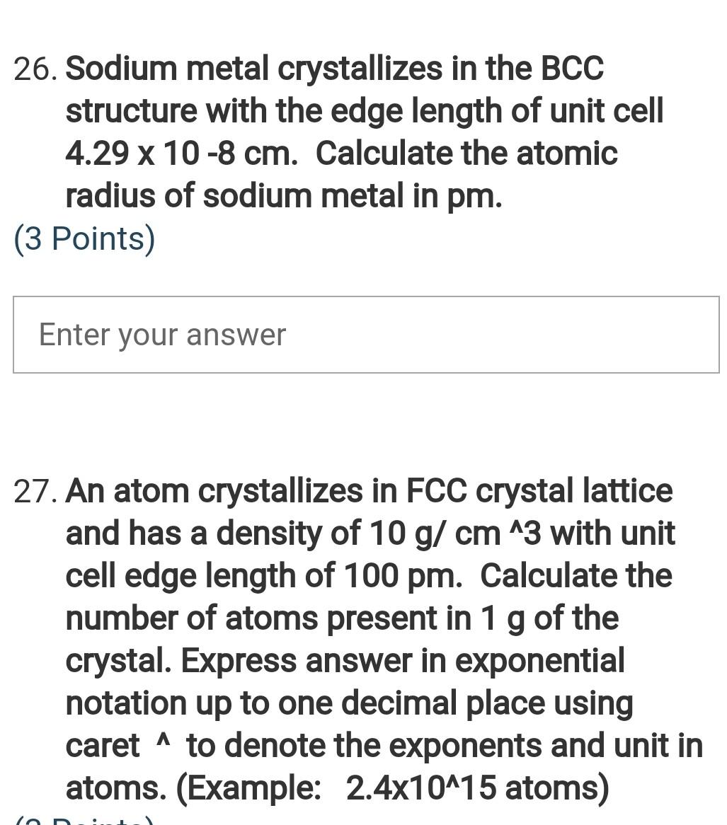 Solved 26. Sodium metal crystallizes in the BCC structure | Chegg.com
