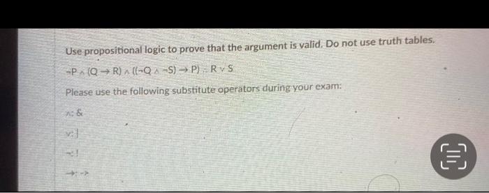 Solved Use propositional logic to prove that the argument is | Chegg.com