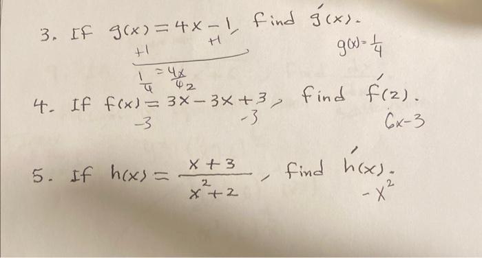 Solved 3. If g(x)=4x−1, find g′(x). g(x)=41 4. If | Chegg.com