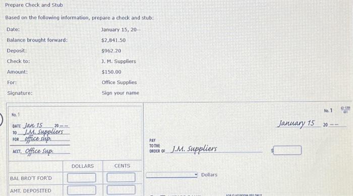 Solved Prepare Check and Stub Based on the following | Chegg.com