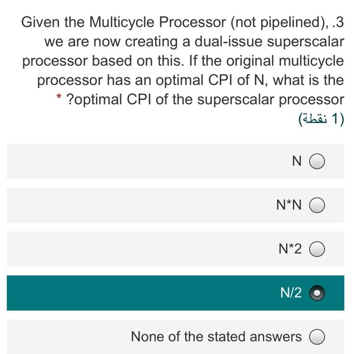 Solved Given the Multicycle Processor (not pipelined),.3 we | Chegg.com