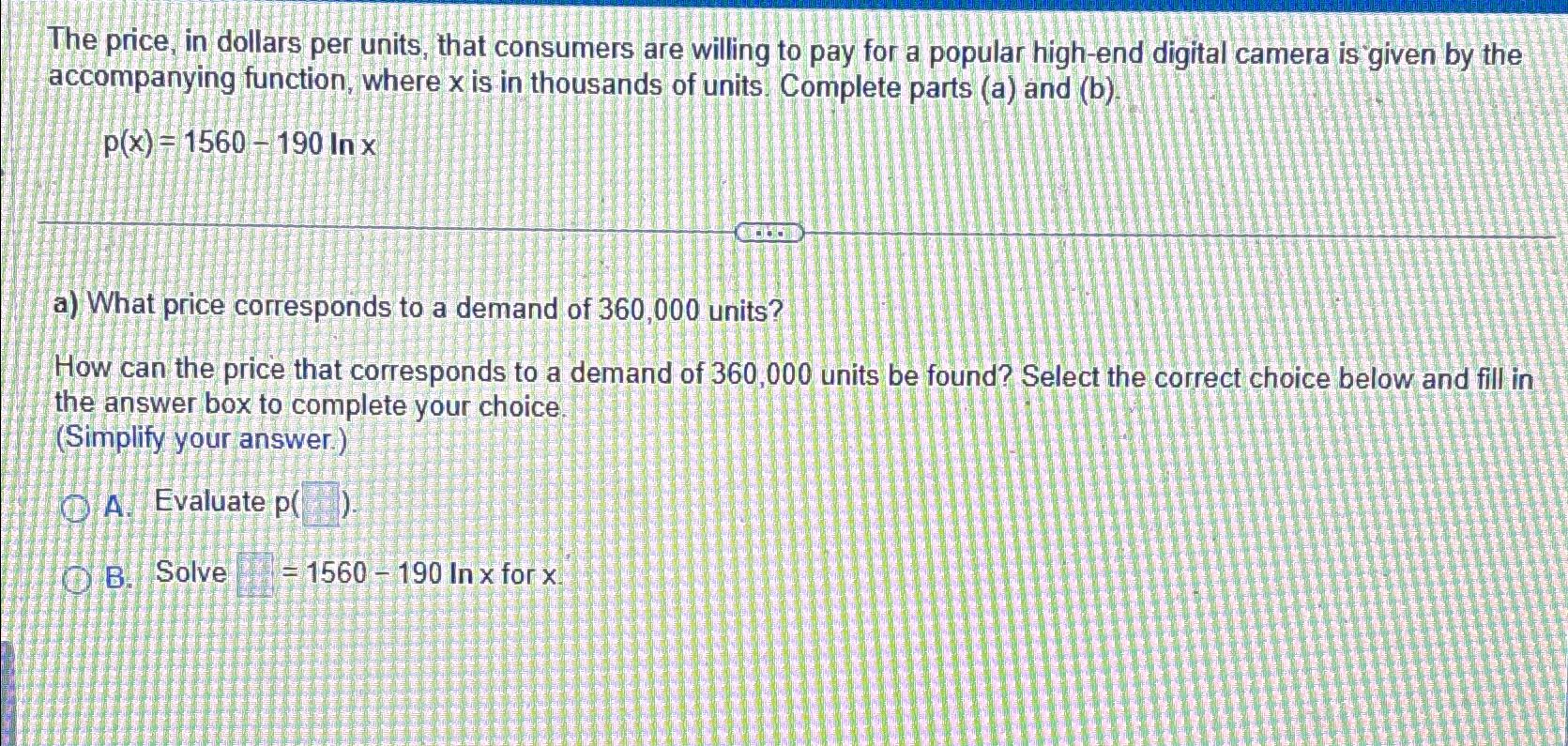 Solved The price, in dollars per units, that consumers are | Chegg.com