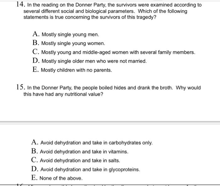 Solved 14. In the reading on the Donner Party, the survivors | Chegg.com