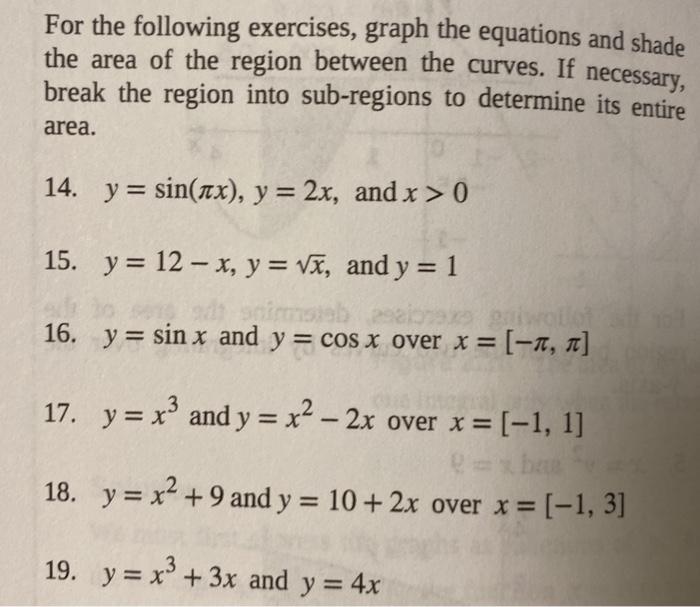 Solved question 18) graph the equation shade the area of the | Chegg.com