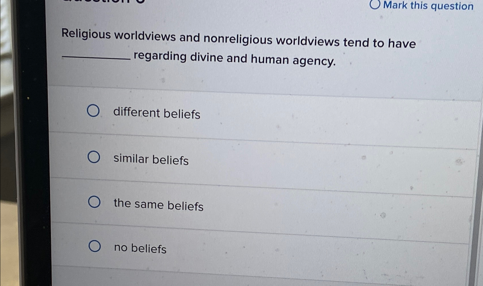 Solved Mark this questionReligious worldviews and | Chegg.com
